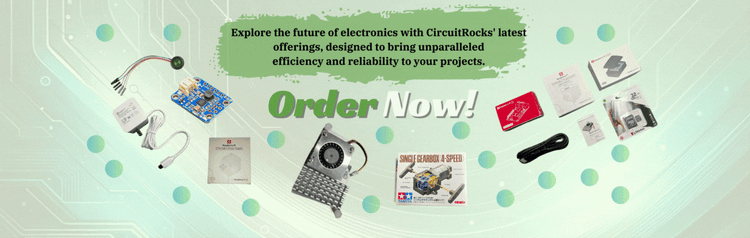 Circuitrocks – Arduino, Raspberry Pi & Maker Electronics Store